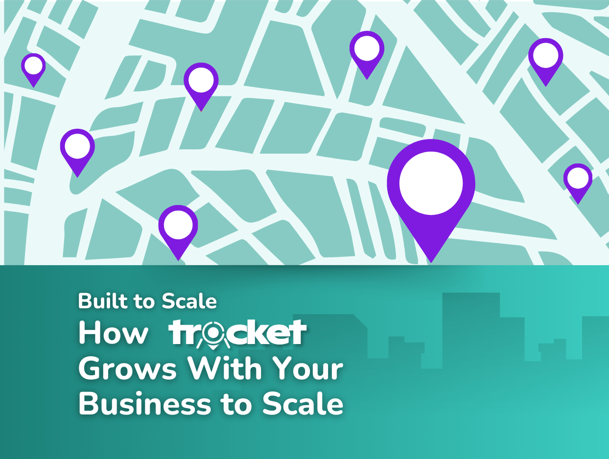 Built to Scale: How Tracket Grows With Your Business - Fortress Tech ...